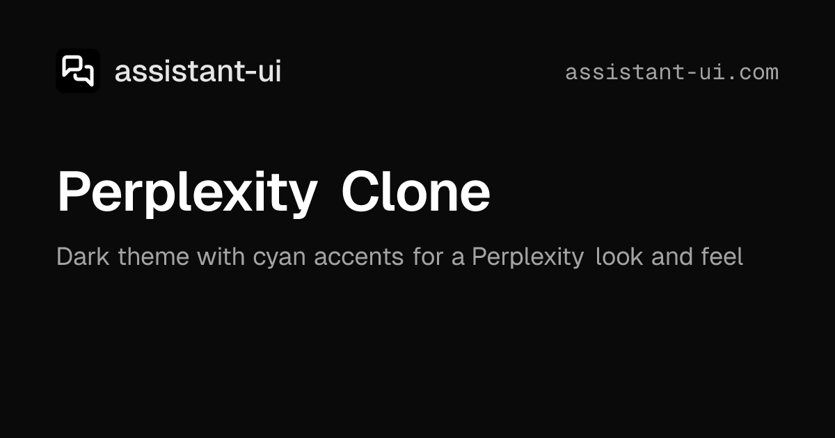 Perplexity Clone | assistant-ui