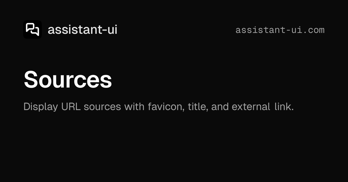 Sources — assistant-ui