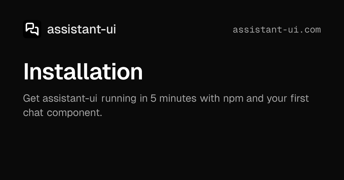 Installation | assistant-ui
